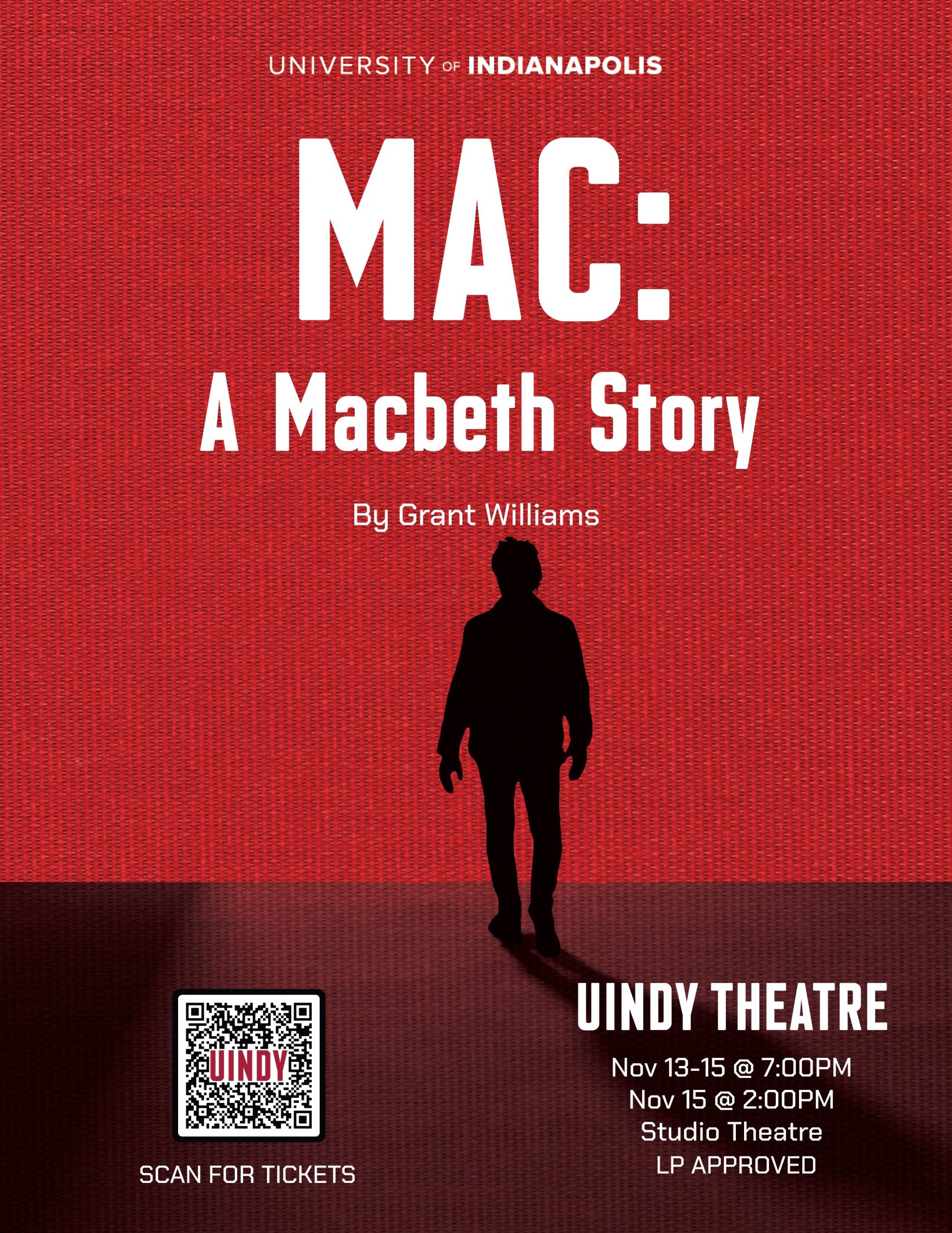 Mac: A Macbeth Story (November) – UIndy Theatre
